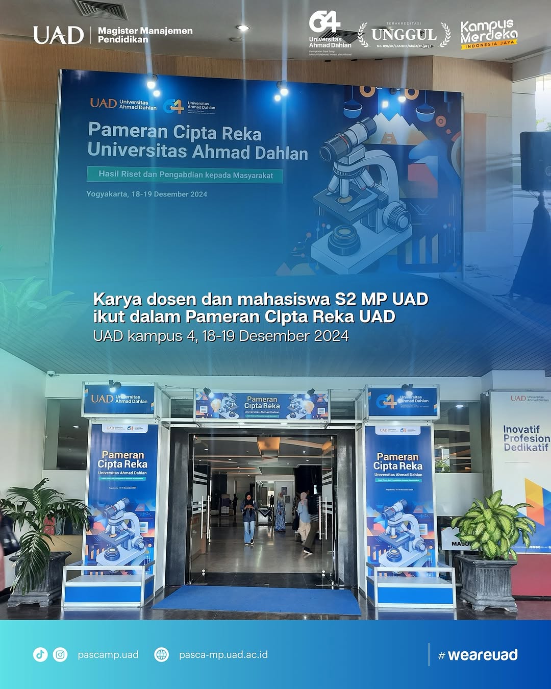 Dosen dan Mahasiswa S2 MP UAD Mengikuti Pameran Cipta Reka UAD - S2 MP UAD